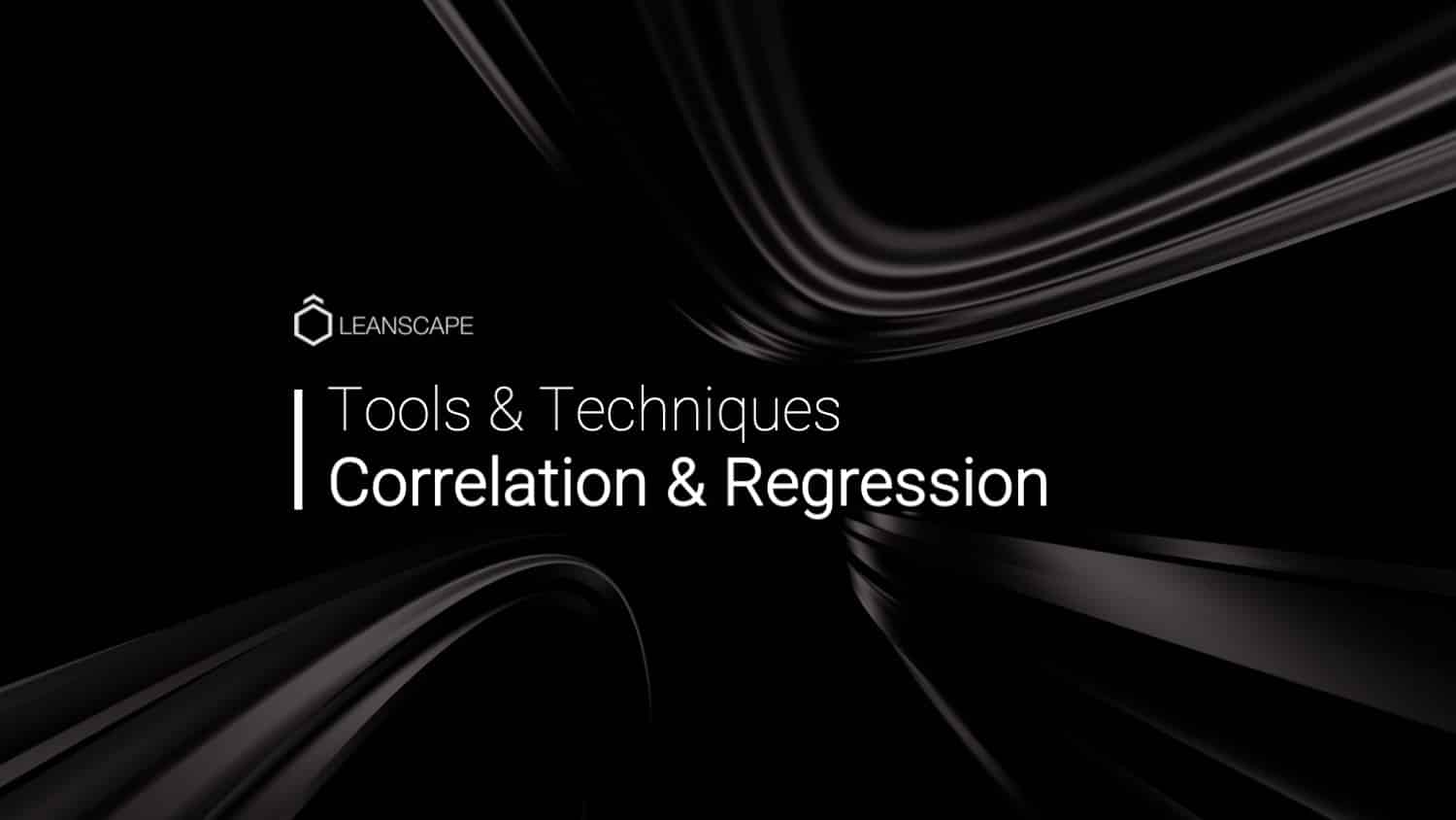 An Introduction To Correlation And Regression Analysis Lean Scape