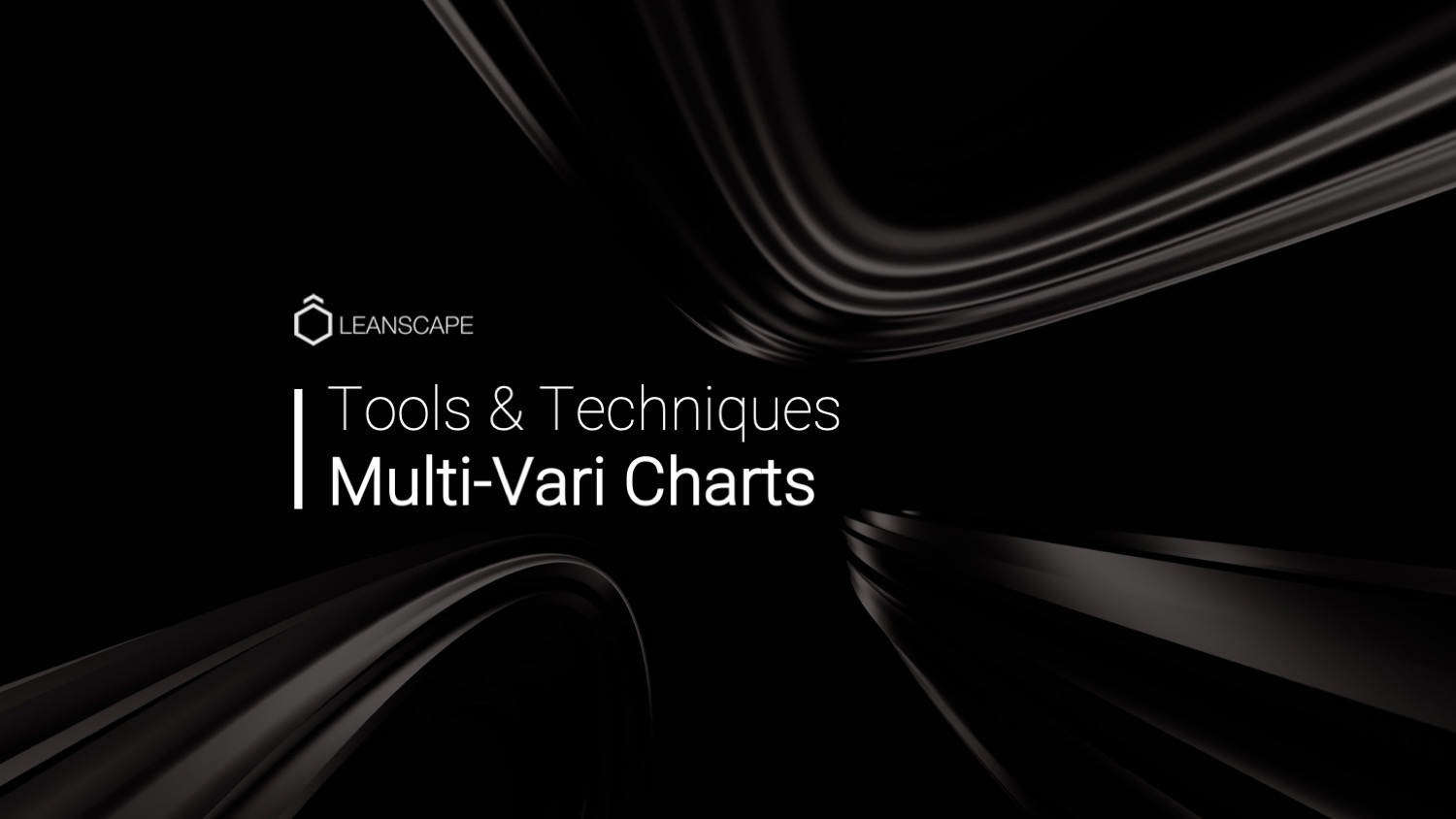 How to Use Multi-Vari Charts for Better Decision Making - Lean Scape
